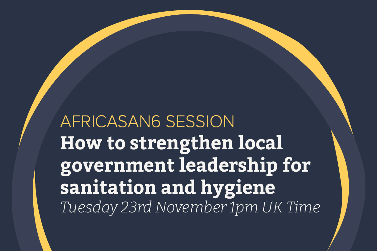 How to strengthen local government leadership for sanitation and ...